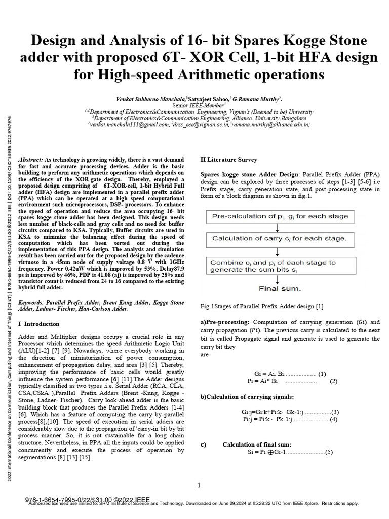 Design and Analysis of 16-Bit Spares Kogge Stone Adder With Proposed 6T-XOR Cell 1-Bit HFA ...