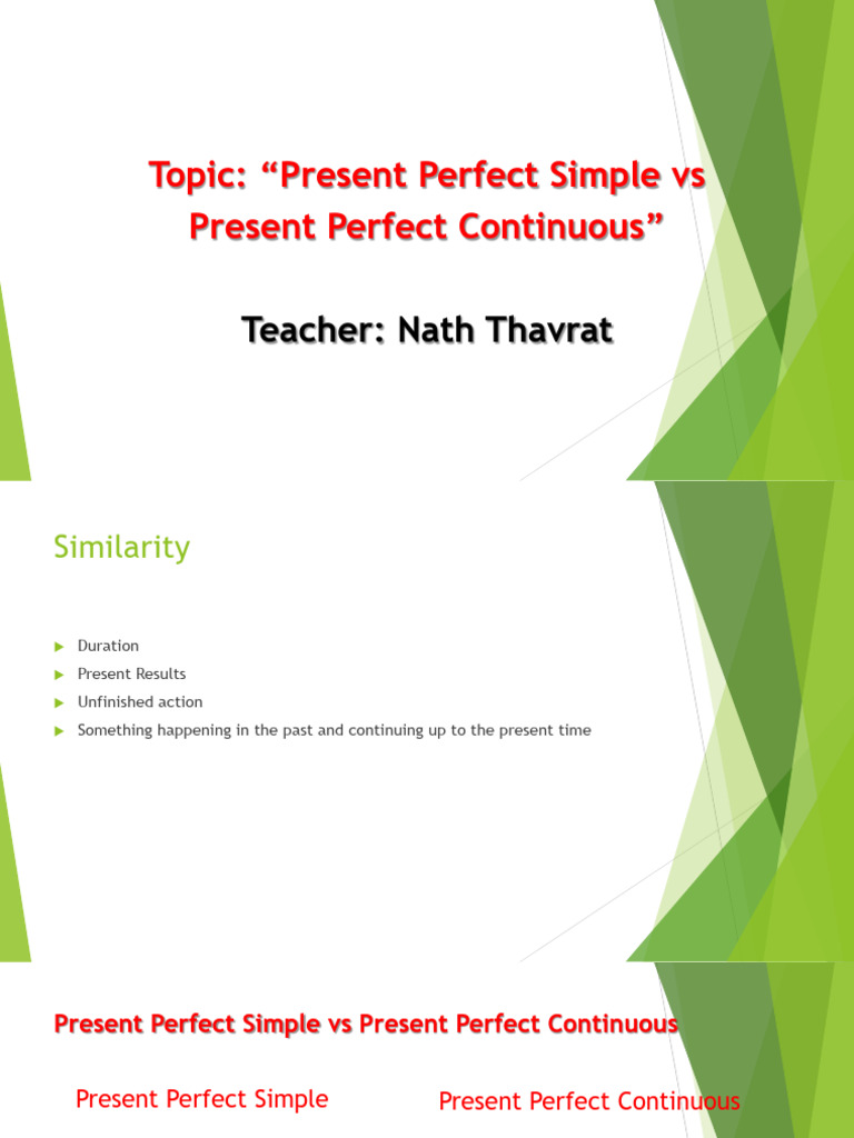Present Perfect Simple vs Present Perfect Continuous_New | PDF | Linguistics | Cognitive Science