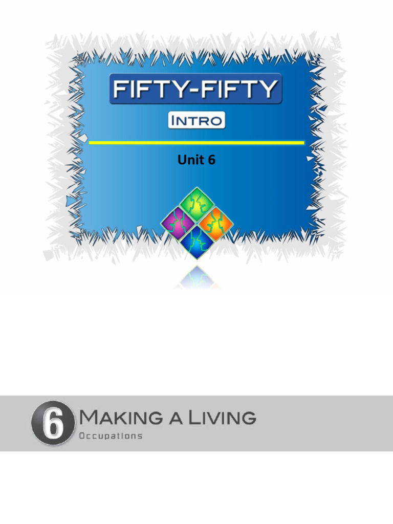 Fifty-Fifty Intro Unit 6 | PDF Fifty-Fifty Intro Unit 6 | PDF