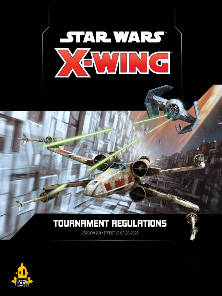 X-Wing+Tournament+Regulations+2 0 | PDF | History