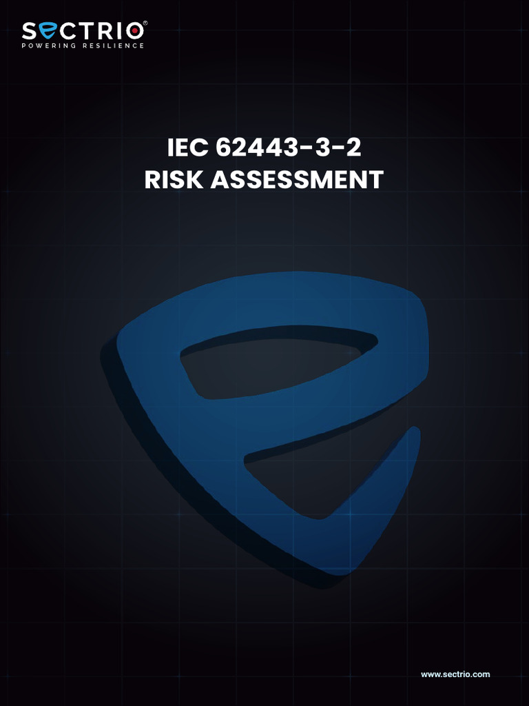 Sectrio WP IEC-62443-RIsk-assessment Final | PDF | Risk | Risk Assessment