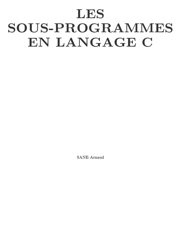 L1 - Les Sous-Programmes en Langage C | PDF | C (Langage de programmation) | Programme informatique