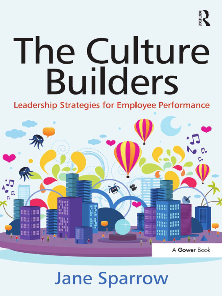 The Culture Builders | PDF | Employment | Leadership