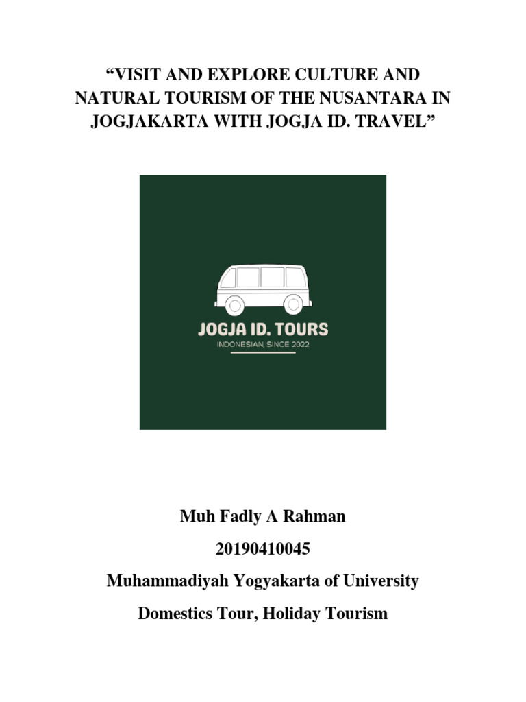 Visit and Explore Culture and Natural Tourism of The Nusantara in Yogyakarta With Jogja Id ...