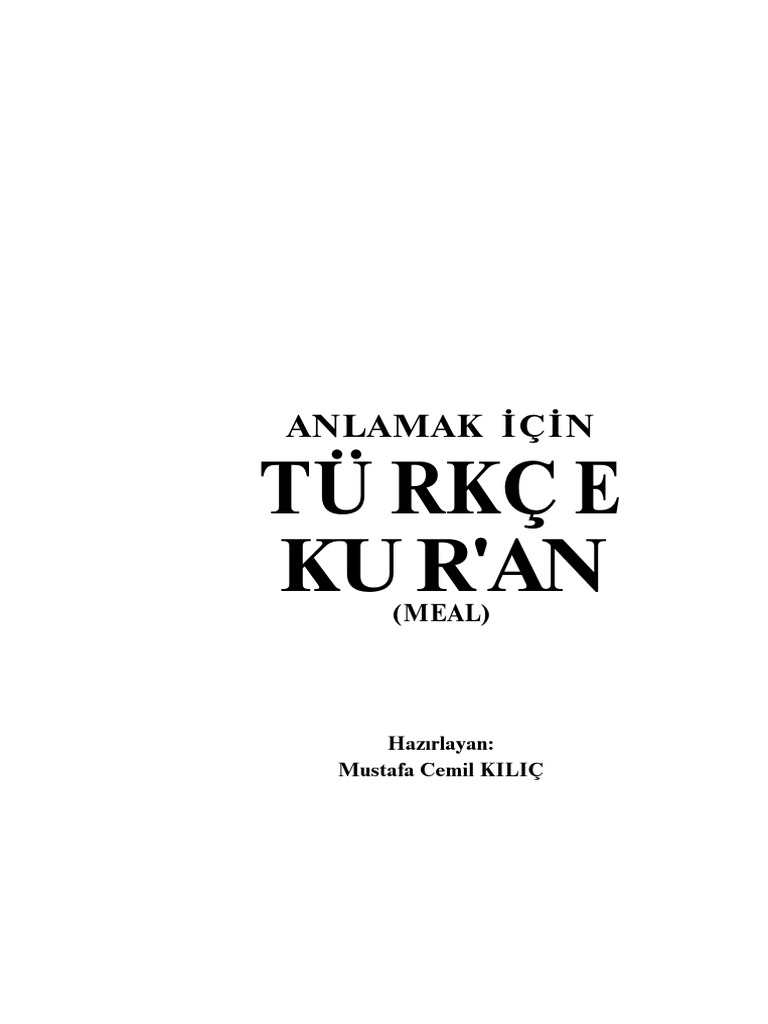 Mustafa Cemil KILIÇ - Anlamak Için Türkçe Kuran1 | PDF Mustafa Cemil KILIÇ - Anlamak Için Türkçe Kuran1 | PDF
