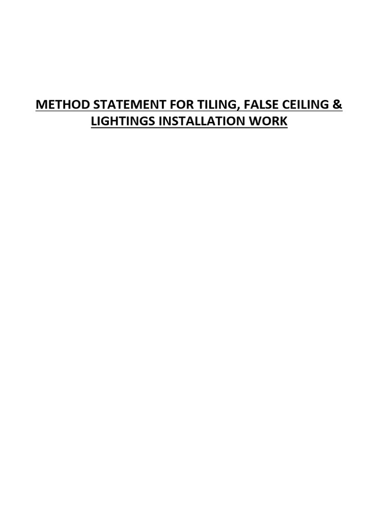 Method Statement For Tiling, False Ceiling & Lightings Installation ...