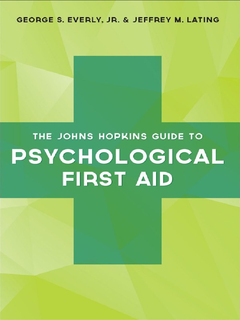Johns Hopkins Psychological First Aid Guide | PDF | Kuwait | Psychology
