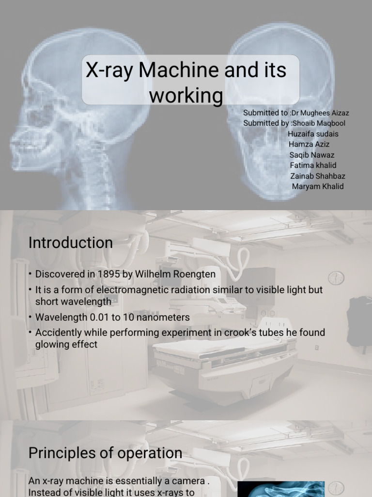 X-Ray Machine and Its Working 1 | PDF | Vacuum Tube | X Ray