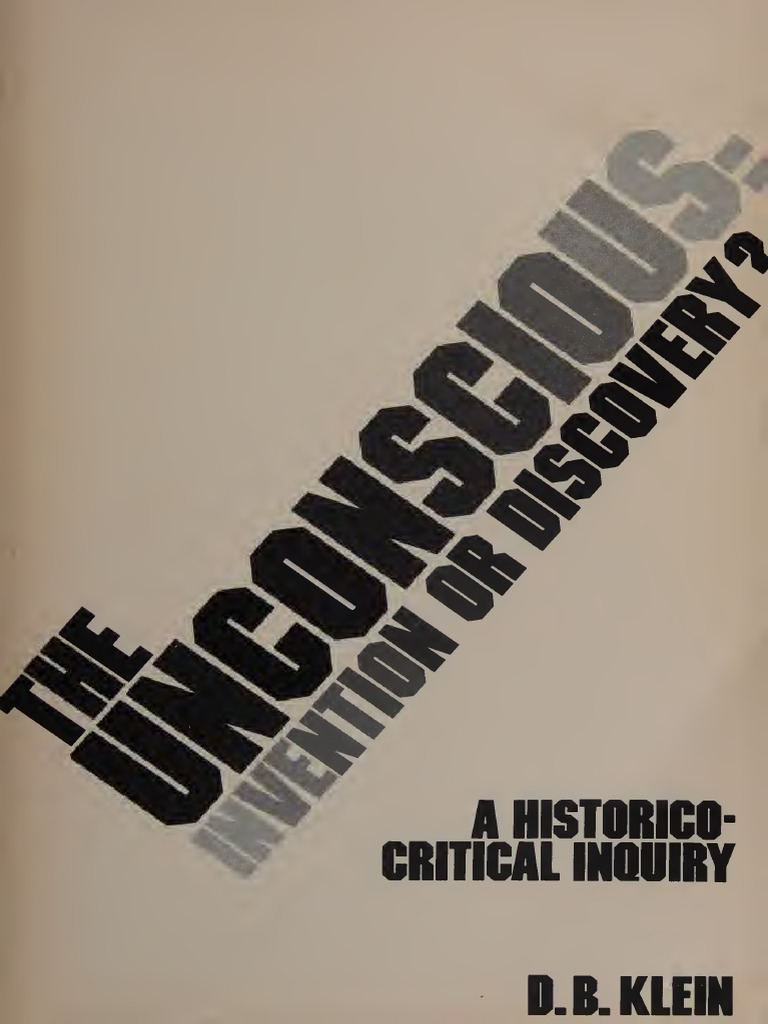 The Unconscious - Invention or Discovery - A - Klein, David Ballin ...