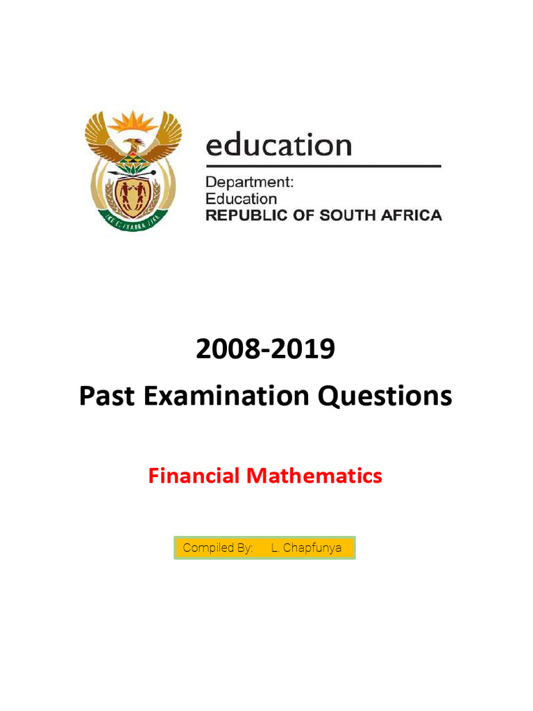 Financial Mathematics Exam Questions 2008-2019 | PDF