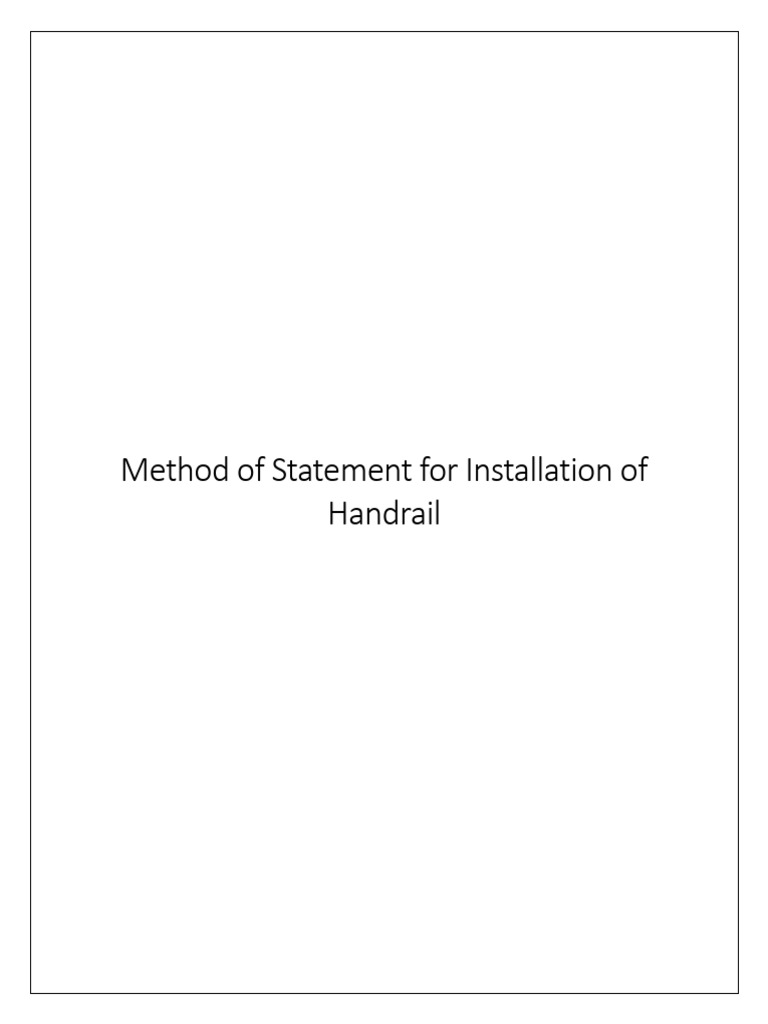 Method of Statement For Installation of Handrail | PDF | Welding ...
