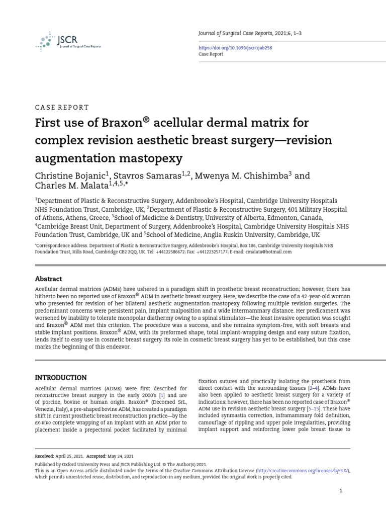 First Use of Braxon® Acellular Dermal Matrix For Complex Revision ...