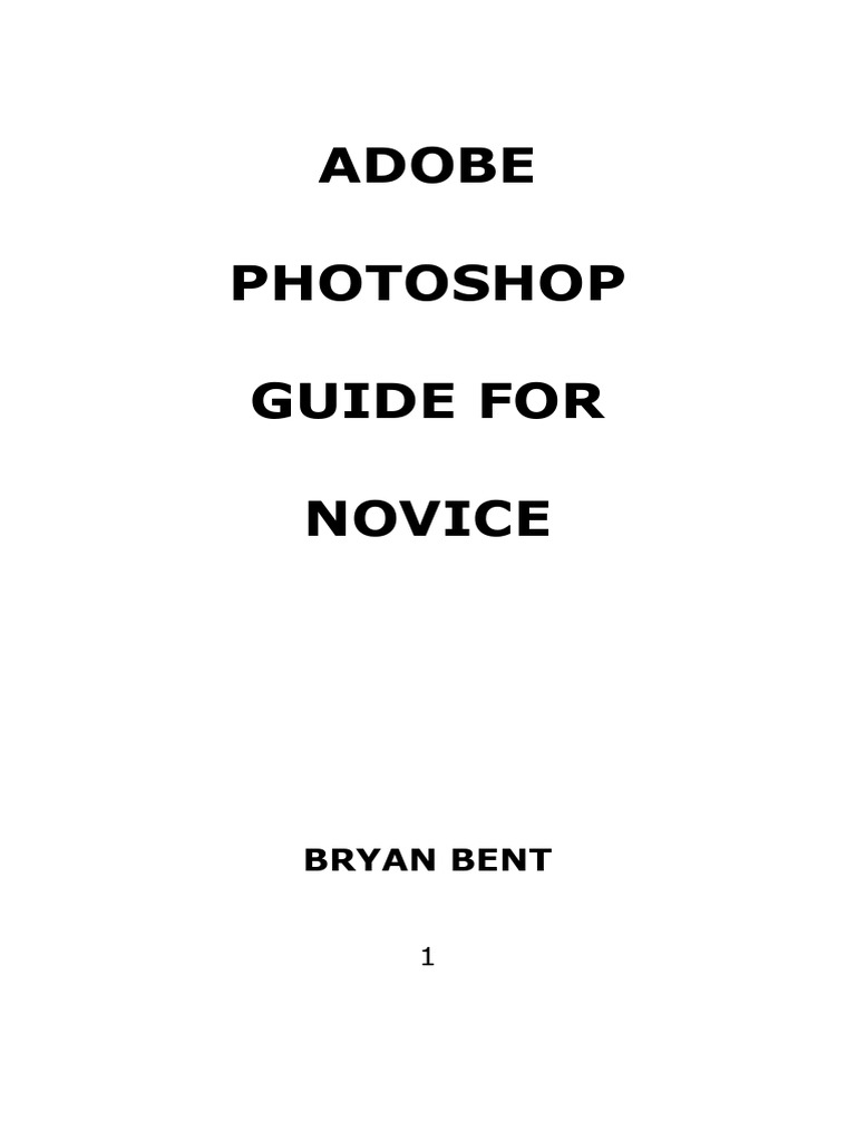 Adobe Photoshop Guide for Novice_ Master the Photoshop App for Graphic ...
