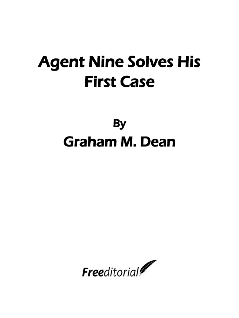 Agent Nine Solves His First Case | PDF | Door