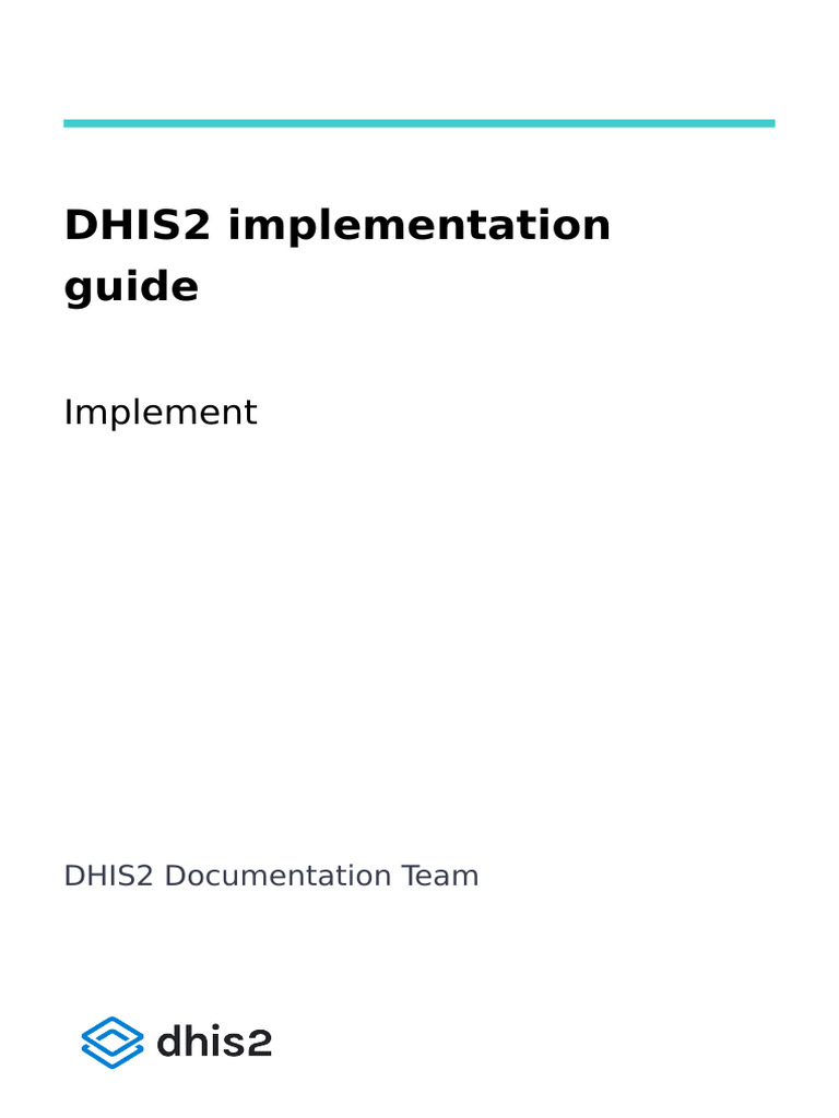 Dhis2 Implementation Guide | PDF | Data Quality | Metadata Dhis2 Implementation Guide | PDF | Data Quality | Metadata