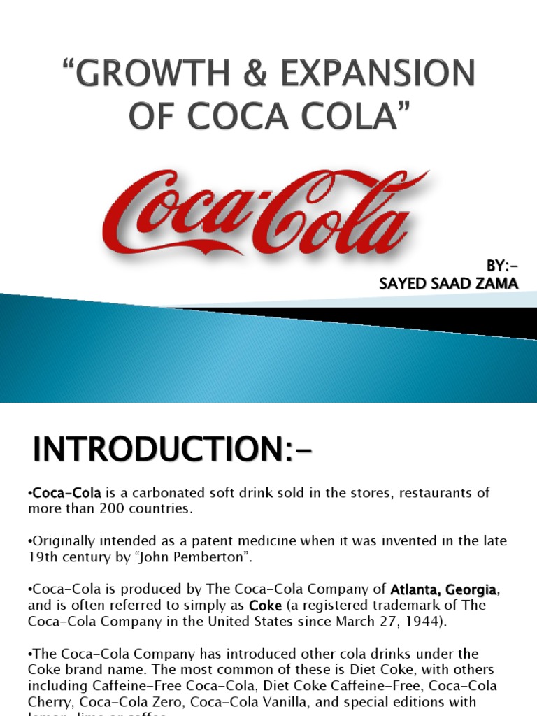 Expansion and Growth of COCA COLA | Cola | Coca Cola