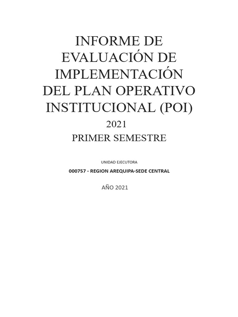 Informe de Evaluaci N de Implementaci N Plan Operativo Institucional POI 2021 Comprimido | PDF ...