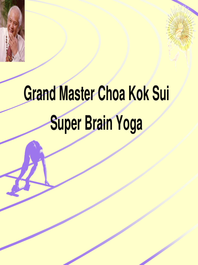Grand Master Choa Kok Sui Super Brain Yoga | PDF | Chakra | Prana