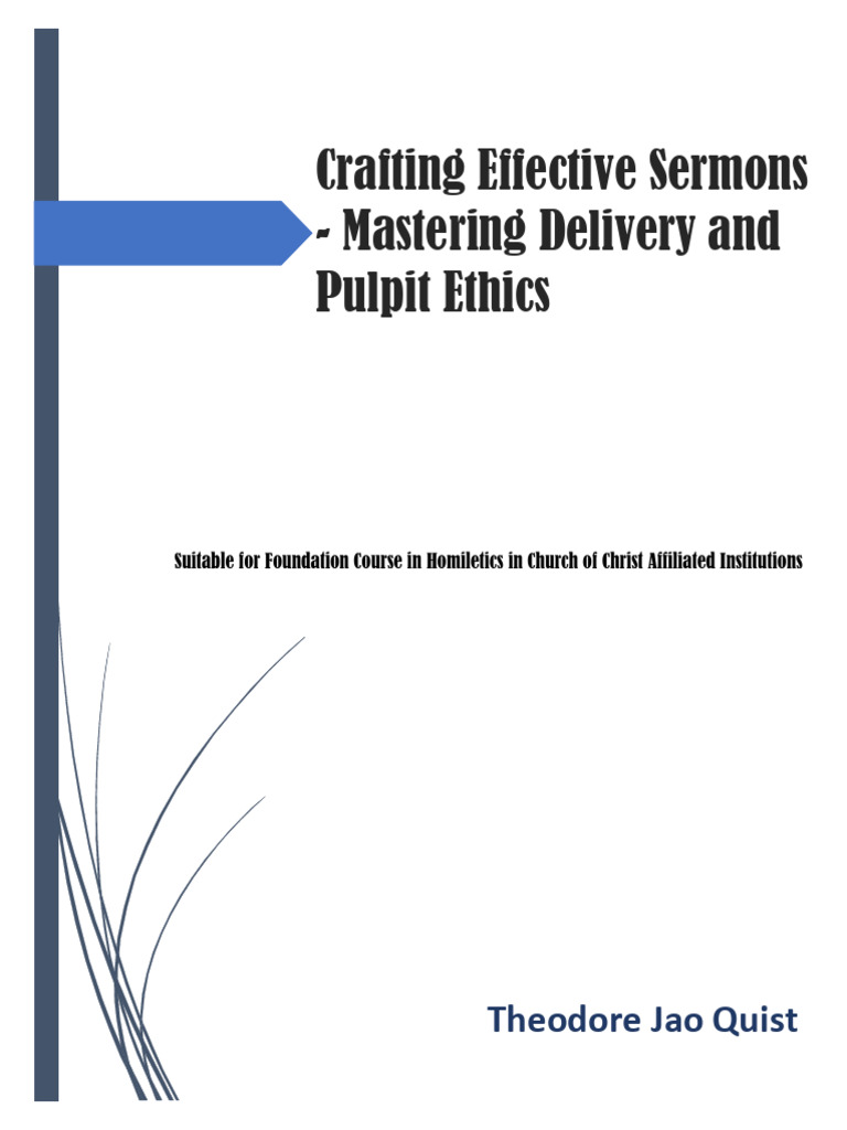 Crafting Effective Sermons - Mastering Delivery and Pulpit Ethics ...