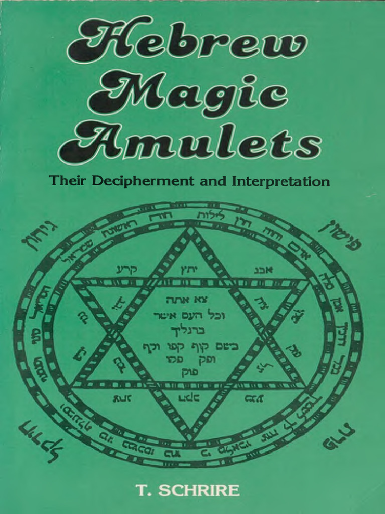 Hebrew Magic Amulets - Schrire | PDF | Amulet