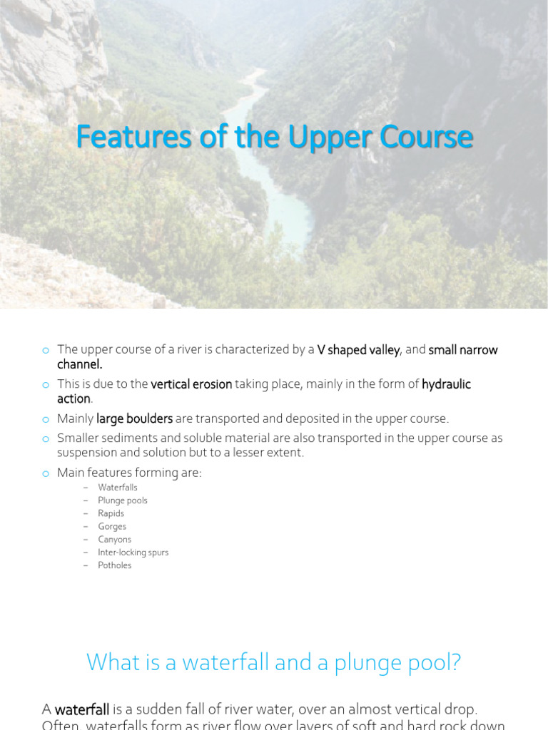 4. Features of the Upper Course | PDF | Erosion | River