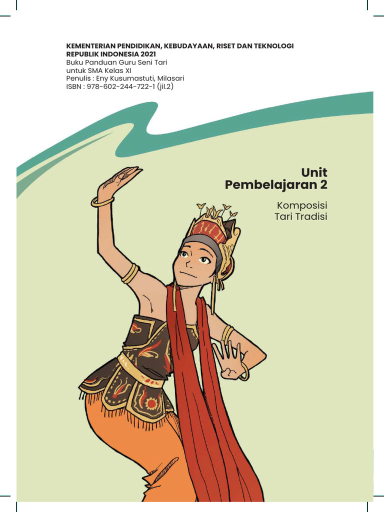 Buku Guru Seni Tari - Buku Panduan Guru Seni Tari - Untuk SMA Kelas XI Unit Pembelajaran 2 ...