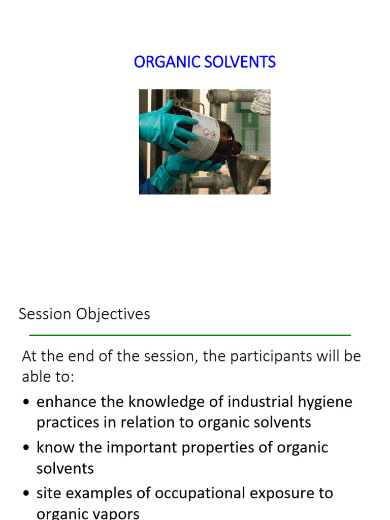 Organic Solvents | PDF | Evaporation | Solvent