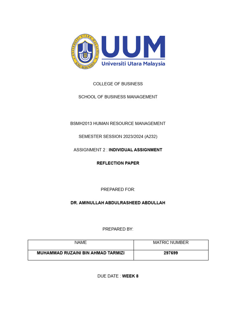 HRM ASSIGNMENT 2 - INDIVIDUAL ASSIGNMENT - REFLECTION_MUHAMMAD RUZAINI ... HRM ASSIGNMENT 2 - INDIVIDUAL ASSIGNMENT - REFLECTION_MUHAMMAD RUZAINI ...