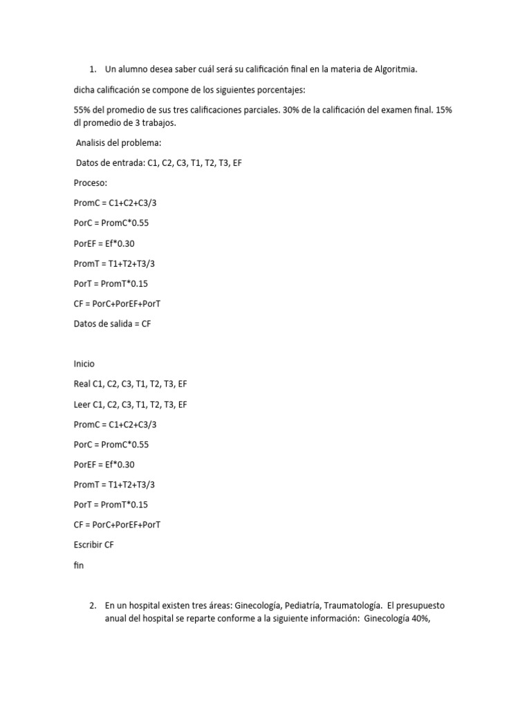 Un Alumno Desea Saber Cuál Será Su Calificación Final en La Materia de Algoritmia | PDF ...