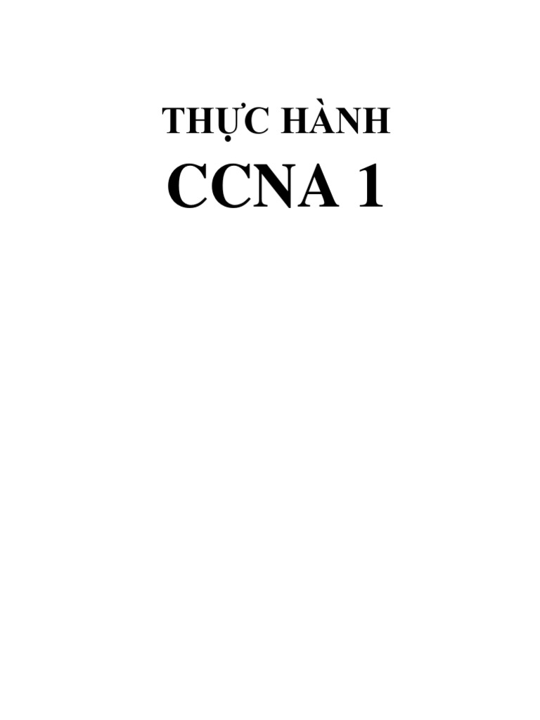 Sách TH C Hành CCNA 1 - TH | PDF