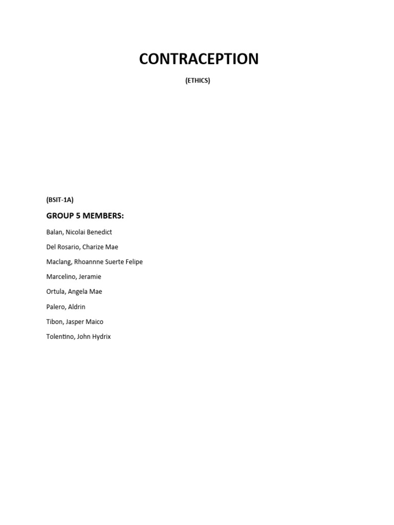 Contraception - Grp. 5 (Ethics) Bsit 1a | PDF | Birth Control | Unintended Pregnancy