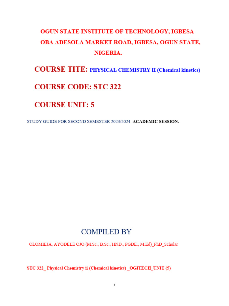 STC 322 - PHYSICAL CHEMISTRY II (Chemical Kinetics) | PDF | Reaction ...