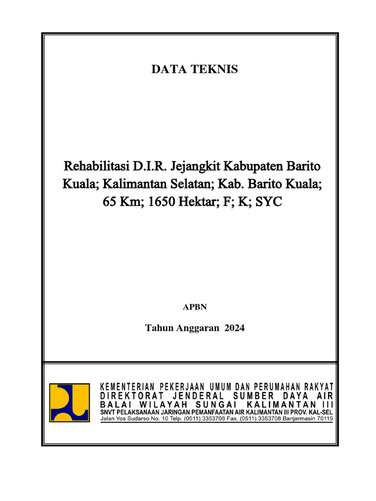 10 Data Teknis Rehabilitasi D.I.R. Jejangkit 2024 SDH TTD | PDF | Griya ...