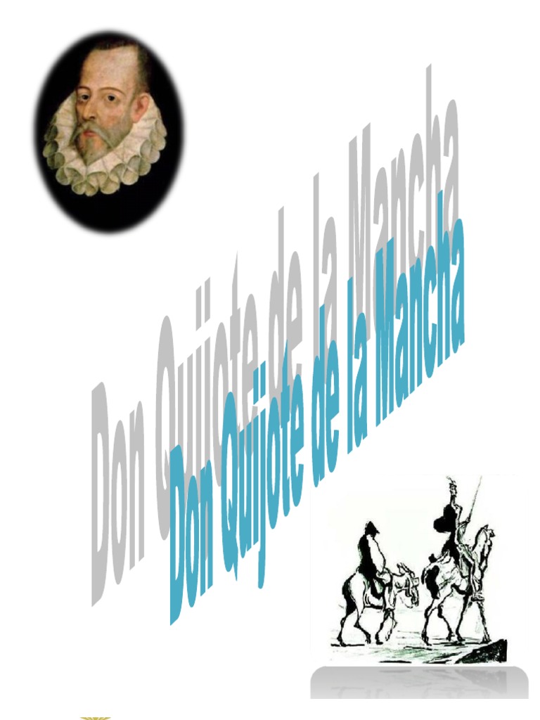 EL Quijote de La Mancha - Informe Final | PDF | Don Quijote | Miguel De ...