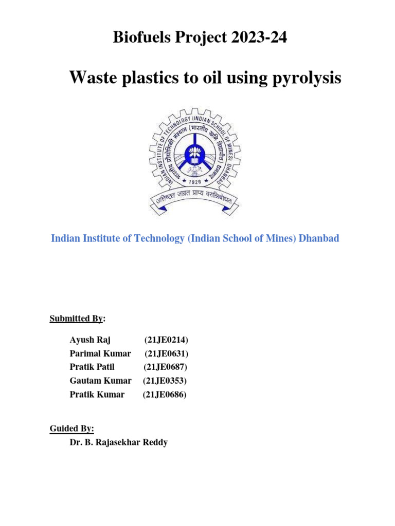 G-11 Biofuel Project | PDF | Plastic | Pyrolysis