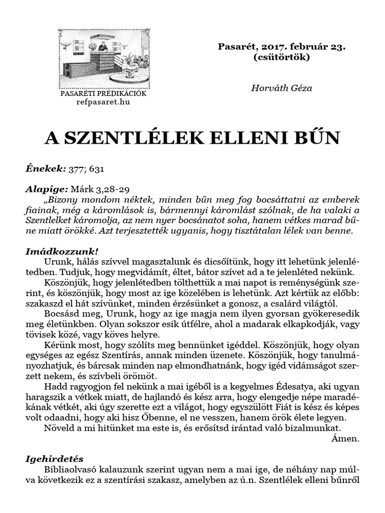 A Szentlélek Elleni Bűn: Énekek: 377 631 Alapige: Márk 3,28-29 | PDF