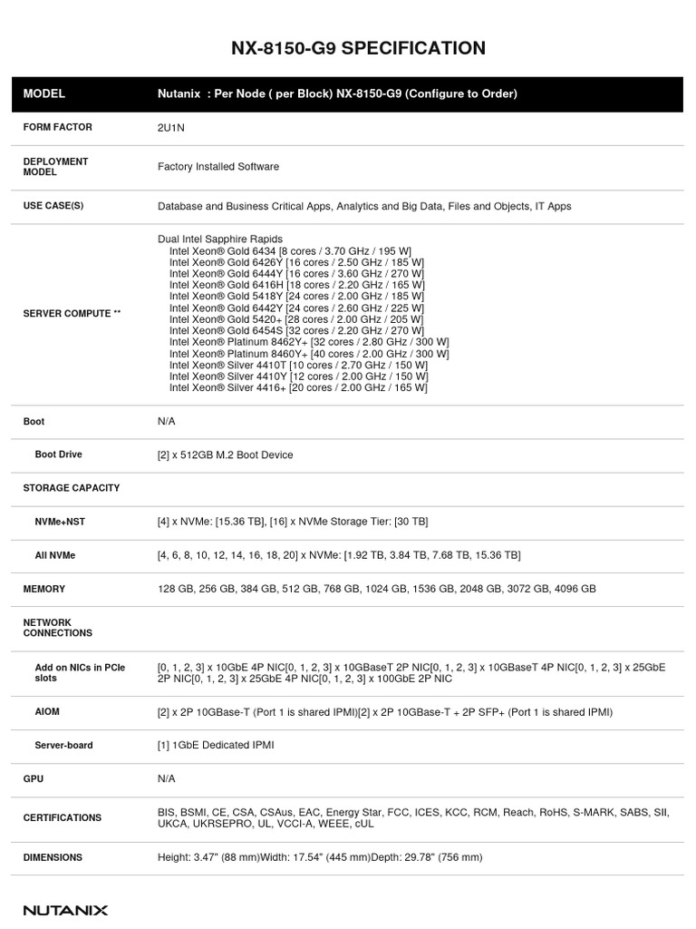 Nx-8150-G9 Specification: Model Nutanix: Per Node (Per Block) NX-8150 ... Nx-8150-G9 Specification: Model Nutanix: Per Node (Per Block) NX-8150 ...