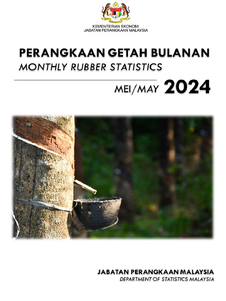 Perangkaan Getah Bulanan Mei 2024 | PDF