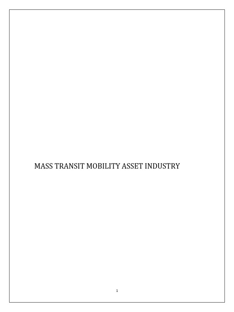 Mass Transit Mobility Asset Industry | PDF | Public Transport | Transport