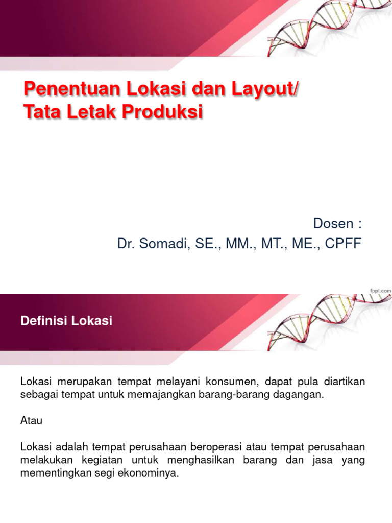 BAB VI Penentuan Lokasi Dan Layout Produksi | PDF | Bisnis | Teknologi ...
