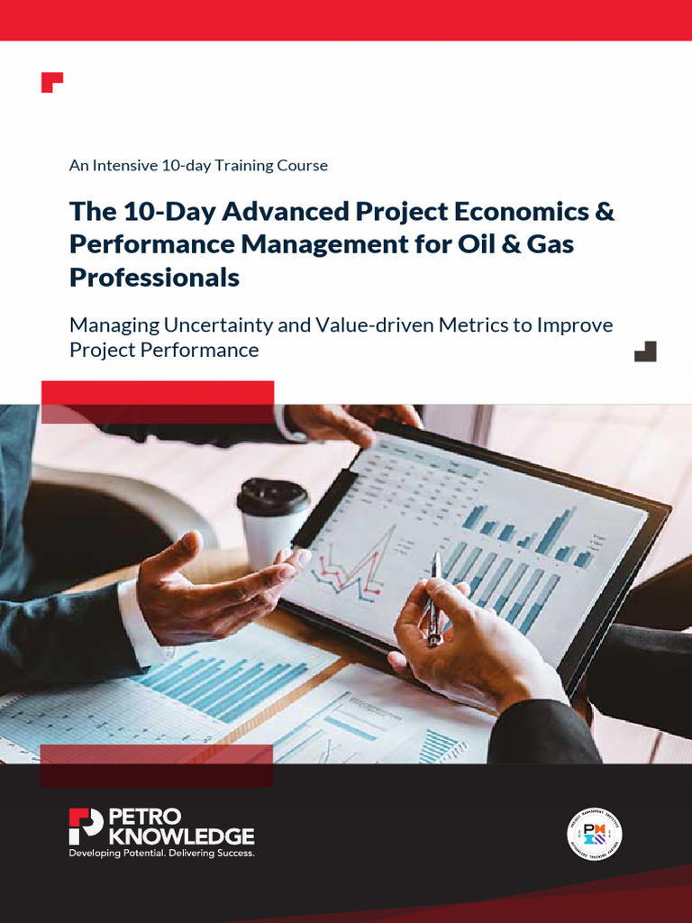 Petroknowledge The 10 Day Advanced Training Course On Project Economics Performance Management ...