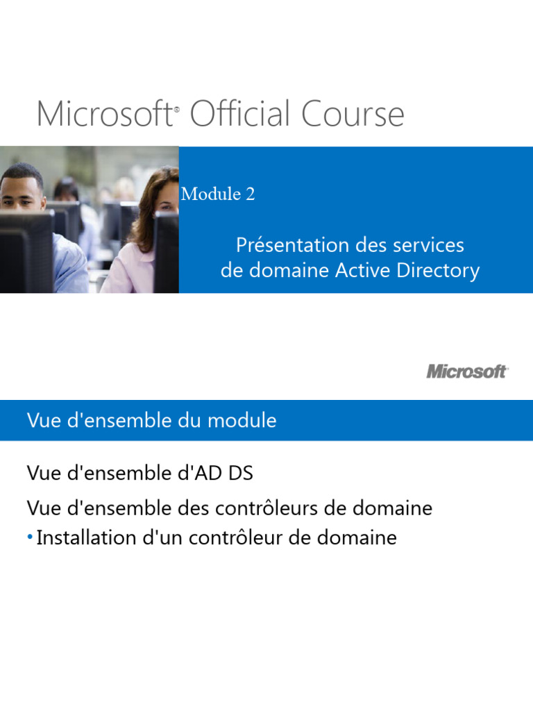 Microsoft Official Course: Présentation Des Services de Domaine Active Directory | PDF | Active ...