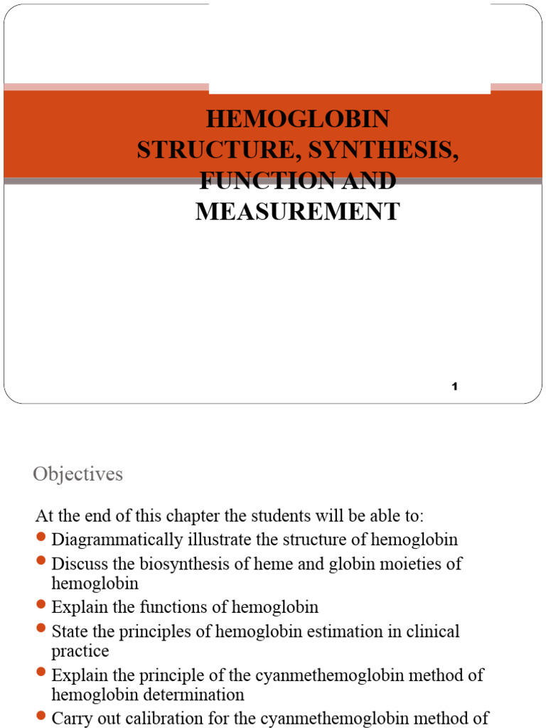 Hemoglobin Structure, Synthesis, Function and Measurement | PDF ...