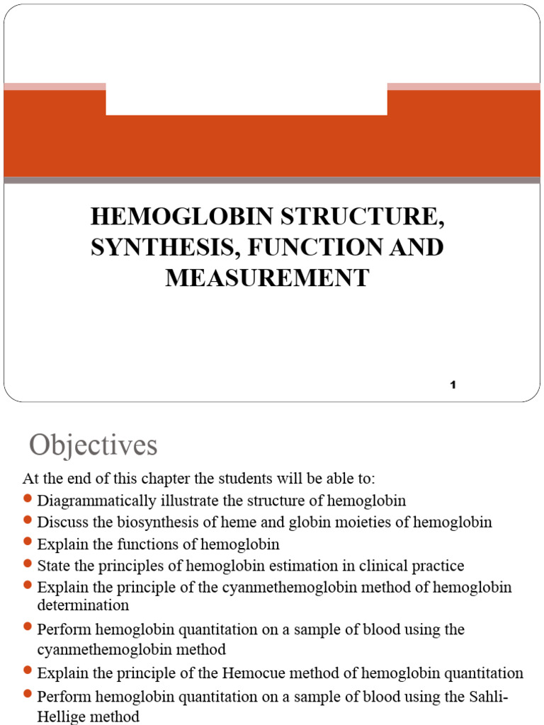 Hemoglobin Structure, Synthesis, Function and Measurement | PDF | Hemoglobin | Anemia