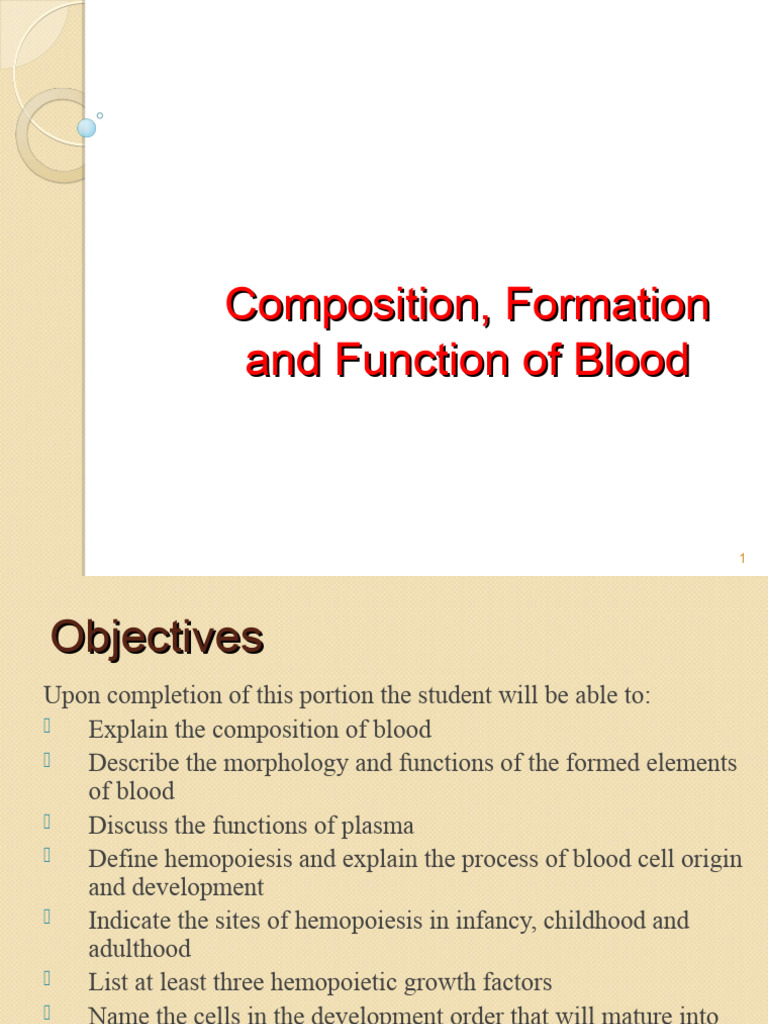 Composition, Formation & Function | PDF | Haematopoiesis | Blood