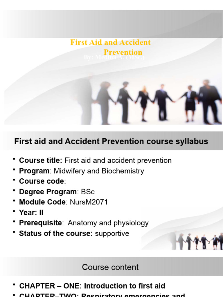 First Aid and Accident Prevention: By: Medina A. (MSC.) | PDF | First ...
