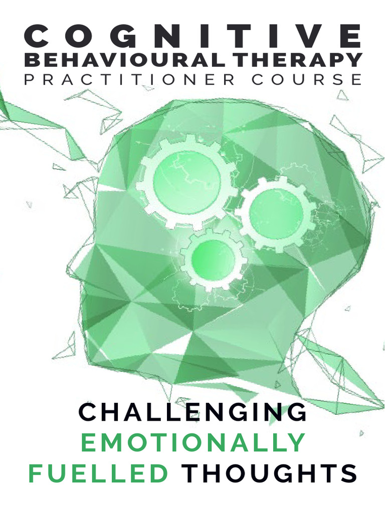 Demonstration Challenging Emotionally Fuelled Thoughts | PDF