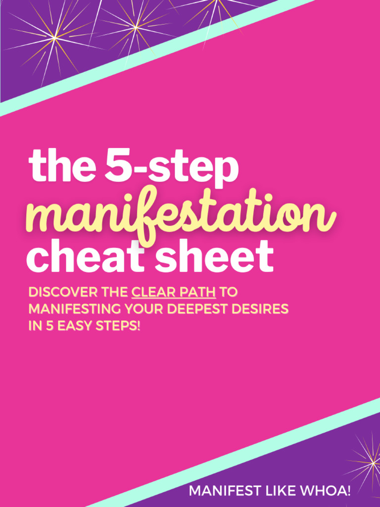 5-Step-Manifesting-Cheat-Sheet | PDF 5-Step-Manifesting-Cheat-Sheet | PDF