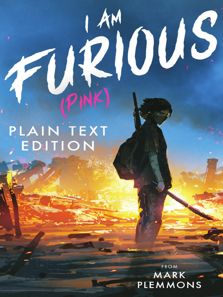 I Am Furious Pink - Plain Text | PDF | Anger | Tabletop Role Playing Game