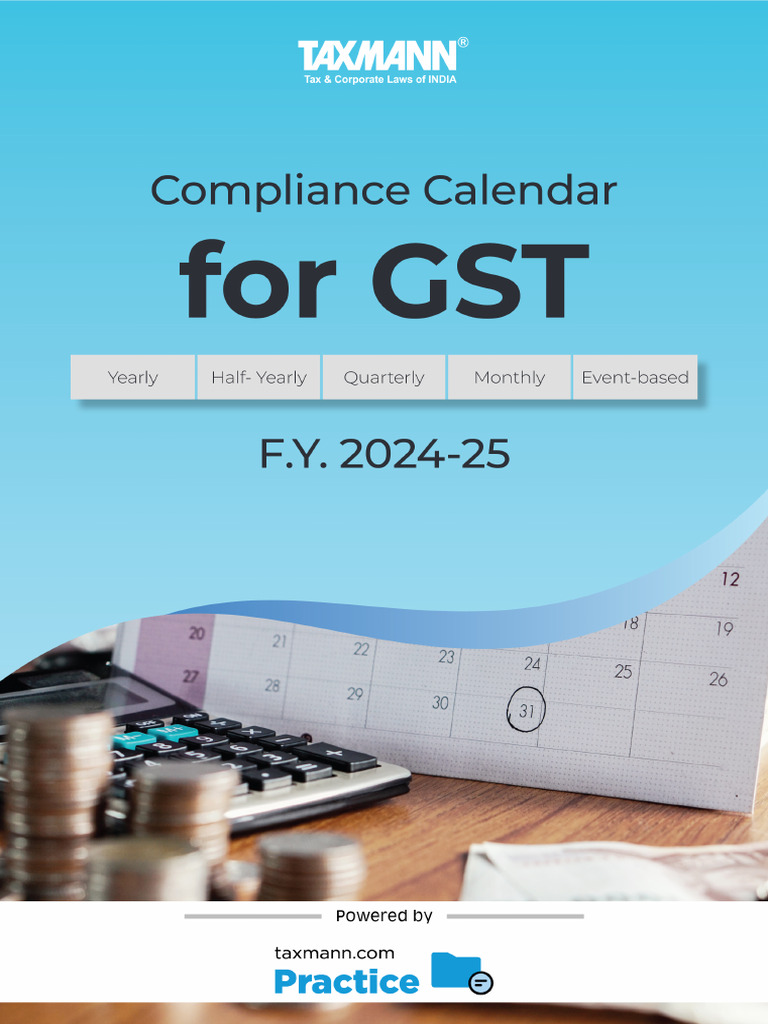 Taxmann's GST Compliance Calendar For F.Y. 2024-25 - Yearly - Half ...
